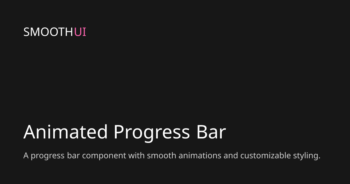 Animated Progress Bar | SmoothUI