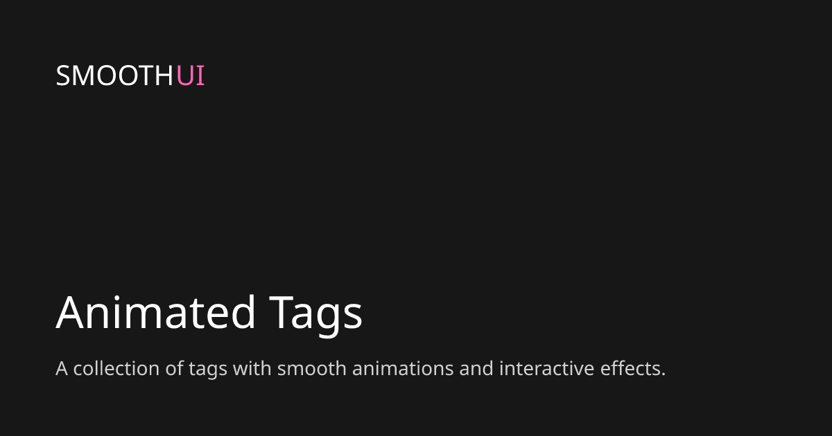 Animated Tags | SmoothUI