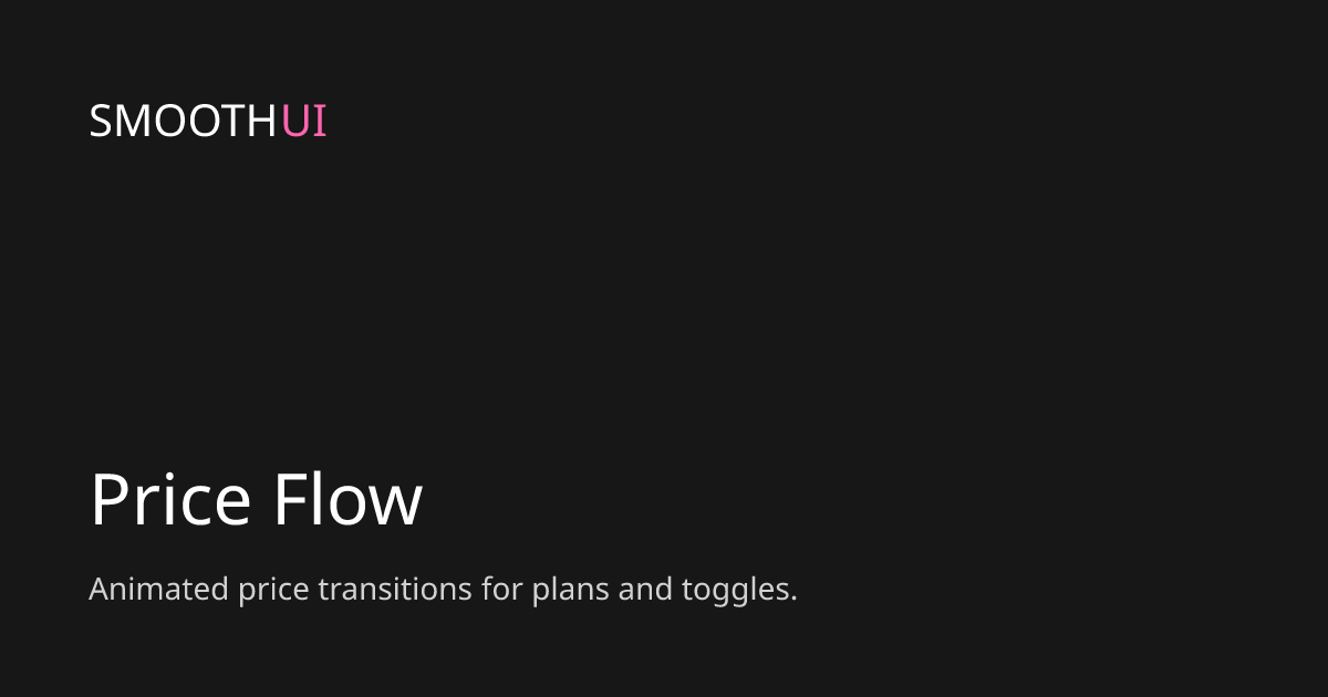 Price Flow | SmoothUI